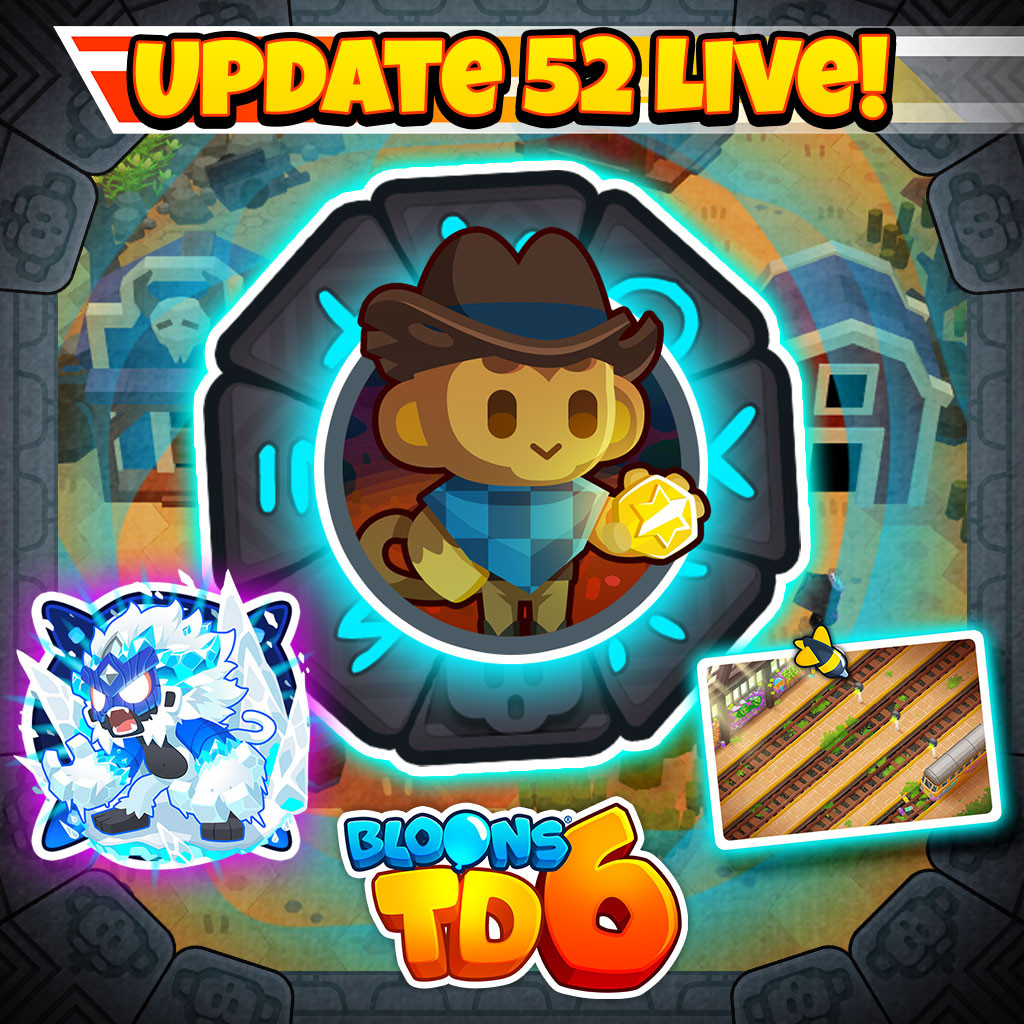 Update history:Bloons TD 6/Version 52.0 - Blooncyclopedia, the Bloons wiki